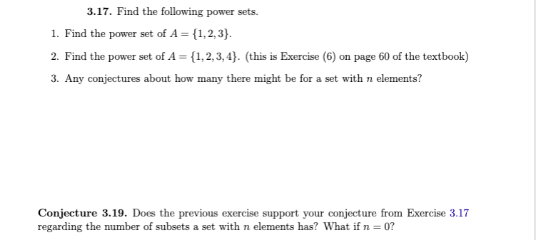 Solved 3.17. Find the following power sets. 1. Find the | Chegg.com