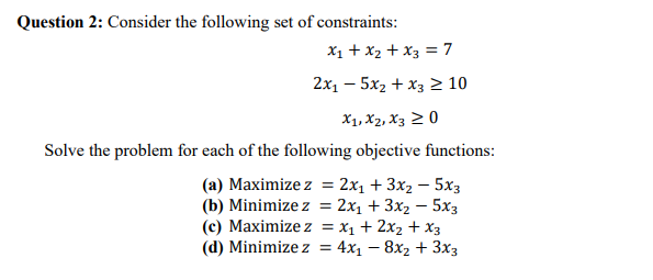 Solved Question 2: Consider the following set of | Chegg.com