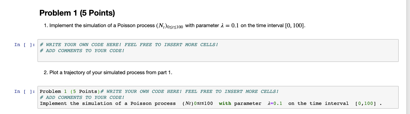 Solved Problem 1 (5 Points) 1. Implement the simulation of a | Chegg.com