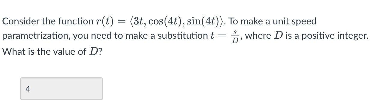 Solved Consider the function r(t)= 3t,cos(4t),sin(4t) . To | Chegg.com