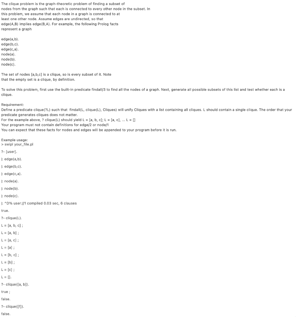 The clique problem is the graph-theoretic problem of | Chegg.com