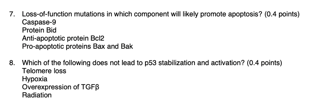 Solved 7. Loss-of-function mutations in which component will | Chegg.com