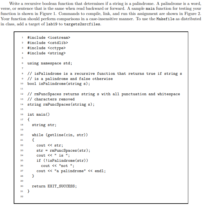 Solved Write a recursive boolean function that determines if | Chegg.com