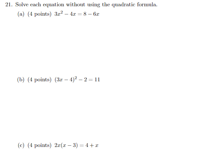 Solved 1. Solve each equation without using the quadratic | Chegg.com