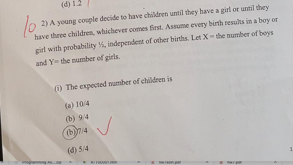 Solved 2) A young couple decide to have children until they | Chegg.com