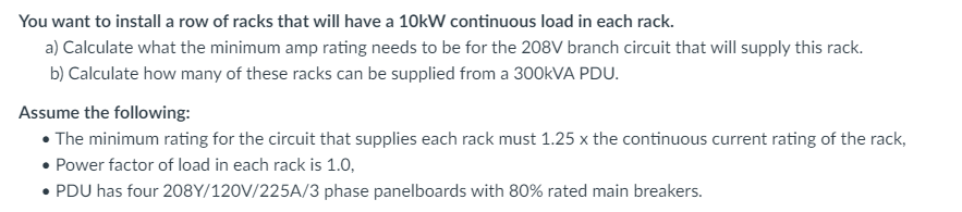 Solved You want to install a row of racks that will have a | Chegg.com