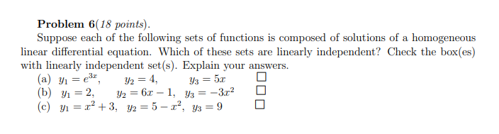 Solved Problem 6(18 points). Suppose each of the following | Chegg.com