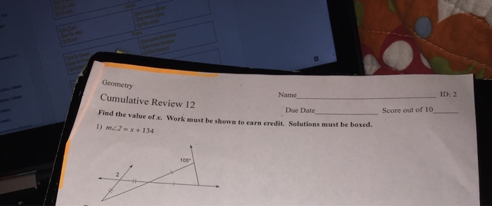 Solved ID: 2 Geometry Name Cumulative Review 12 Score out of | Chegg.com