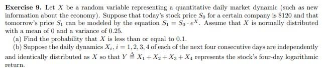 Solved Exercise 9. Let X be a random variable representing a | Chegg.com