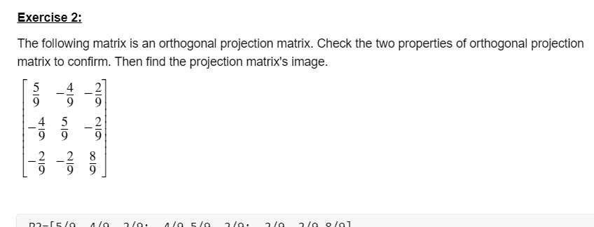 Exercise 1: 2 4 - - 1 UN U Find the projection matrix | Chegg.com