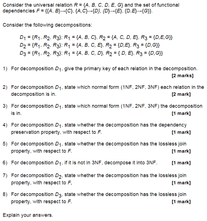 Solved Consider the universal relation R = {A, B, C, D, E, | Chegg.com