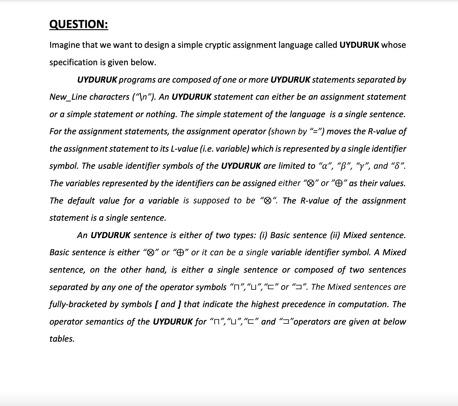 Solved Imagine that we want to design a simple cryptic | Chegg.com