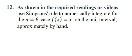 Solved 12. As shown in the required readings or videos use | Chegg.com