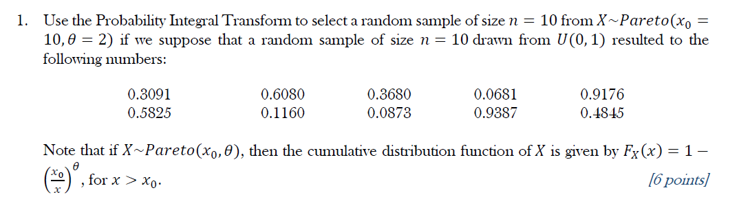 Solved Use the Probability Integral Transform to select a | Chegg.com
