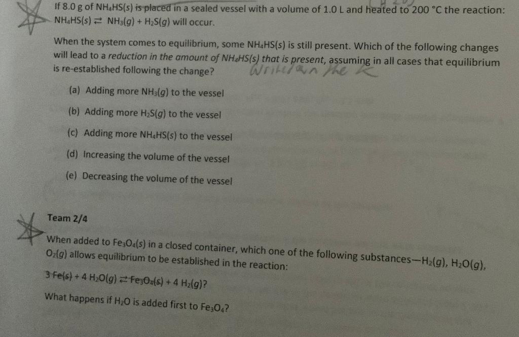 Solved If 8.0 g of NH4HS(s) is placed in a sealed vessel | Chegg.com