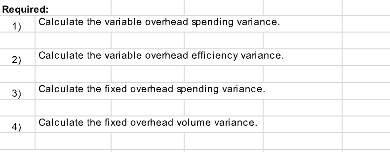 Solved Budgeted fixed overhead for the period is $1,350,000, | Chegg.com