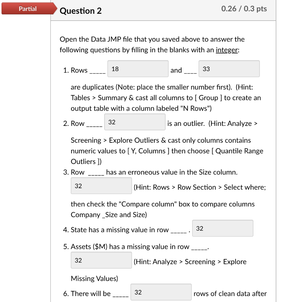 Solved Data2Open the Data JMP file that you saved above to | Chegg.com