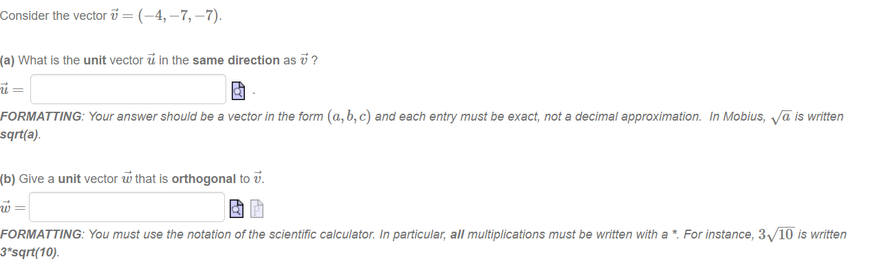 Solved Consider the vector v=(−4,−7,−7). (a) What is the | Chegg.com