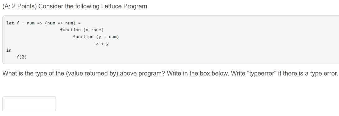 Solved (A: 2 Points) Consider the following Lettuce Program | Chegg.com