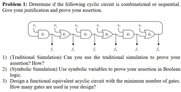 Solved Problem 1: Determine if the following cyclic circuit | Chegg.com
