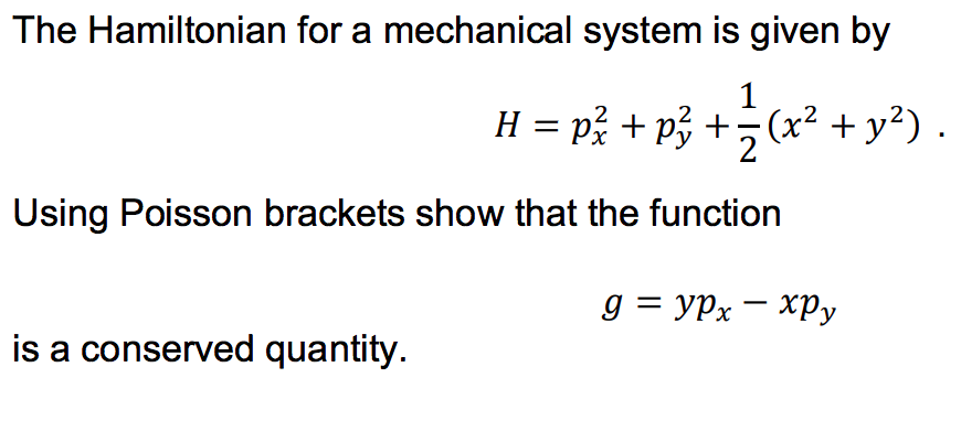 Solved The Hamiltonian for a mechanical system is given by | Chegg.com