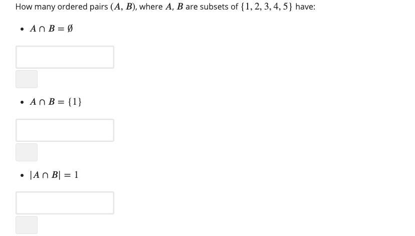 Solved How many ordered pairs (A, B), where A, B are subsets | Chegg.com