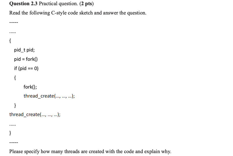 Solved Question 2.3 Practical question. (2 pts) Read the | Chegg.com