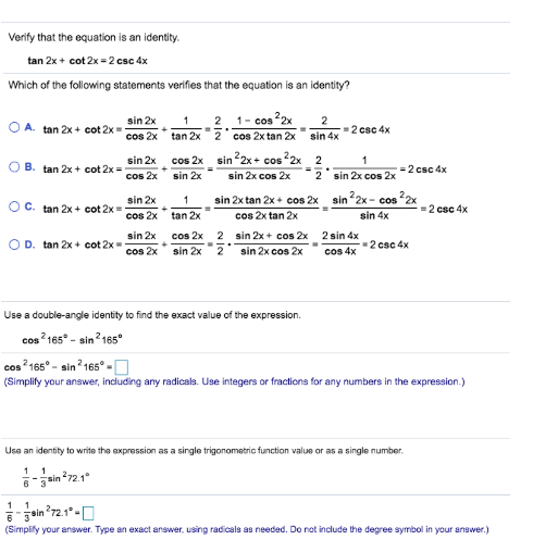 Solved Verify that the equation is an identity. tan 2x + cot | Chegg.com