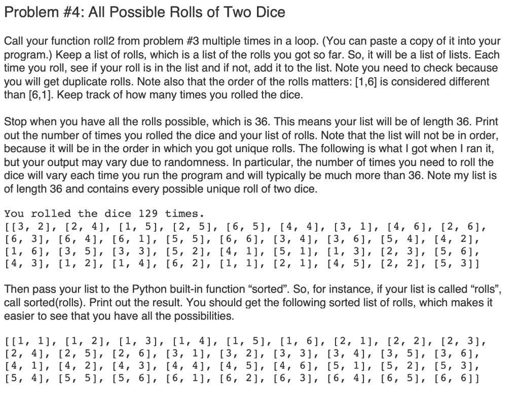 Solved Problem #4: All Possible Rolls of Two Dice Call your | Chegg.com