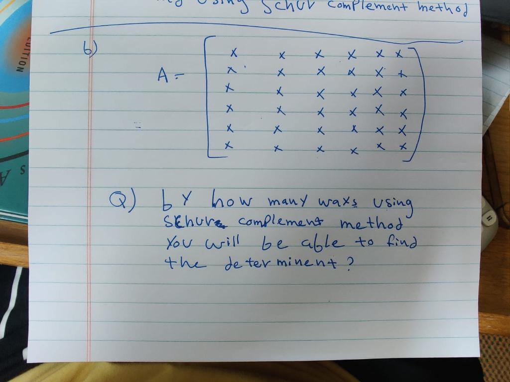 Solved Q By How Many Ways Using The Schur Complement Method