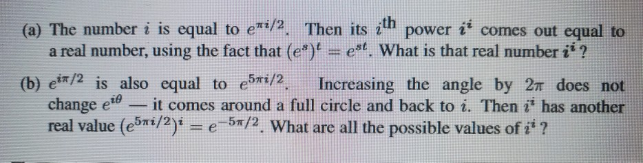 Solved (a) The number i is equal to e#i/2. Then its įth | Chegg.com