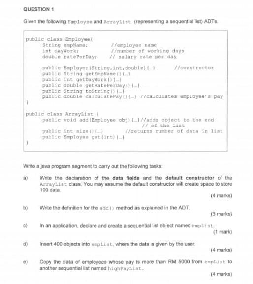 Solved QUESTION 1 Given the following Employee and Arraylist | Chegg.com