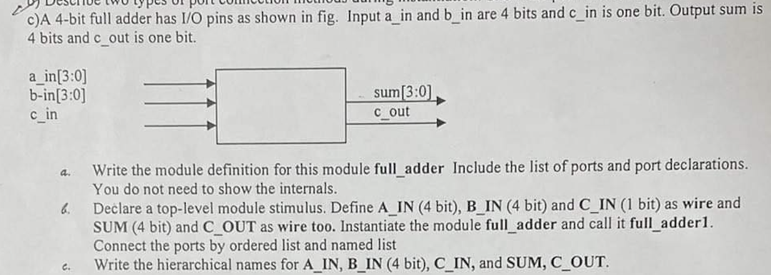 Solved c)A 4-bit full adder has I/O pins as shown in fig. | Chegg.com