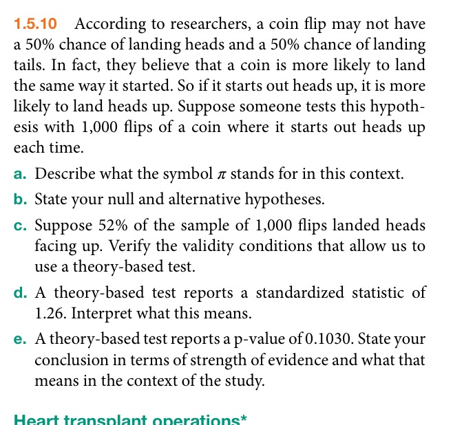 Solved 1.5.10 According to researchers, a coin flip may not | Chegg.com