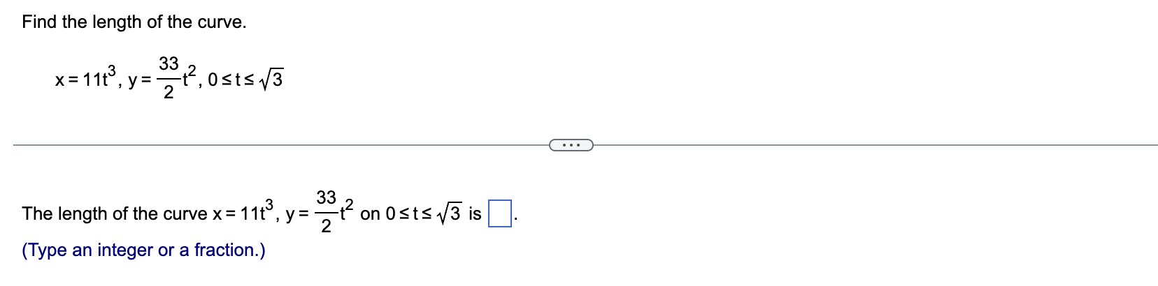Solved Find the length of the curve. x=11t3,y=233t2,0≤t≤3 | Chegg.com