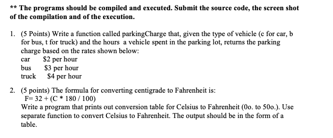 Solved ** The programs should be compiled and executed. | Chegg.com