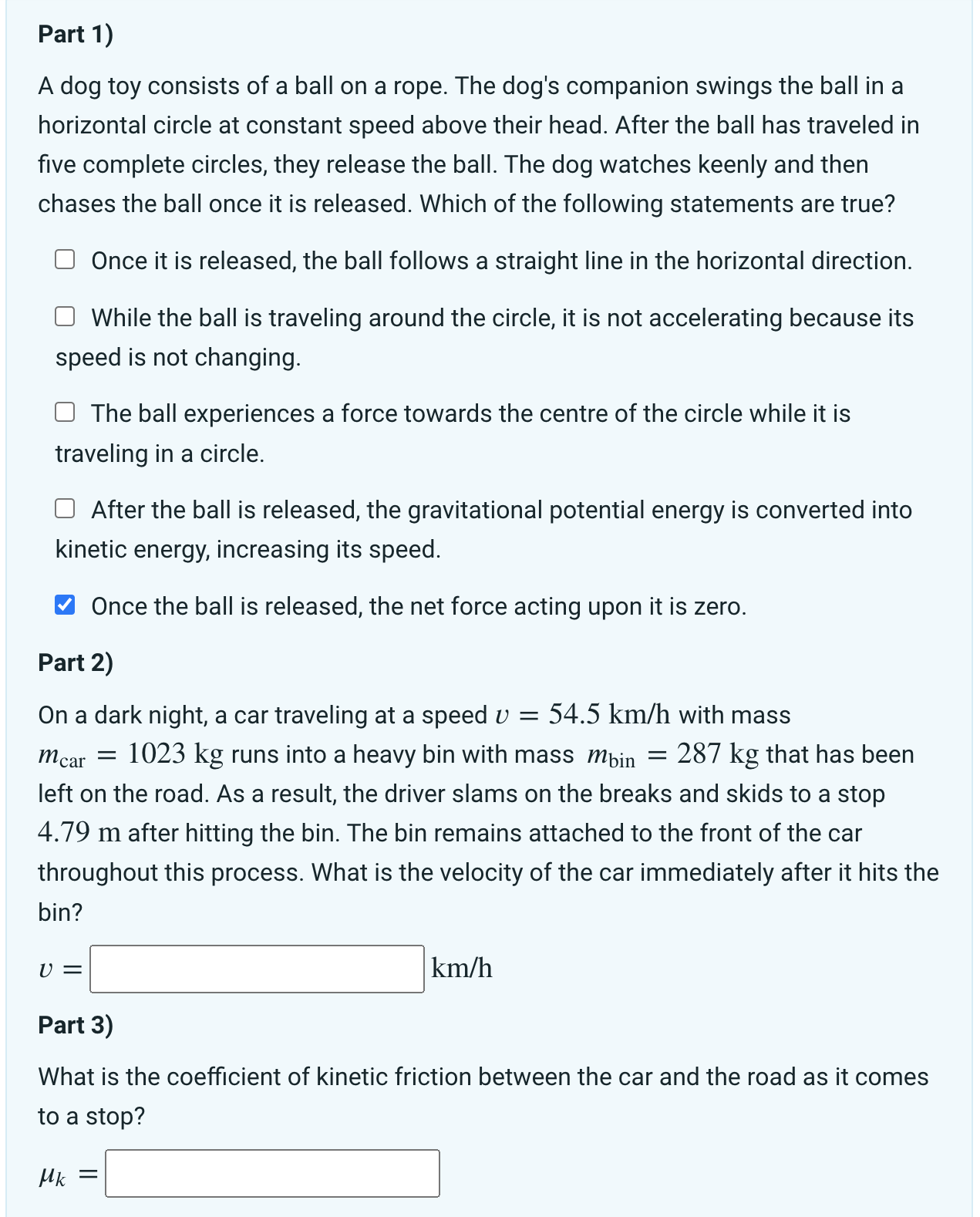 Solved Part 1) A dog toy consists of a ball on a rope. The | Chegg.com