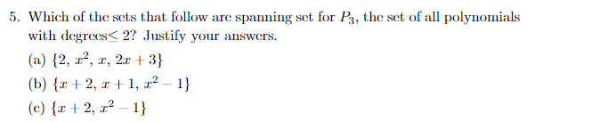 Solved 1. Determine whether the following sets form | Chegg.com