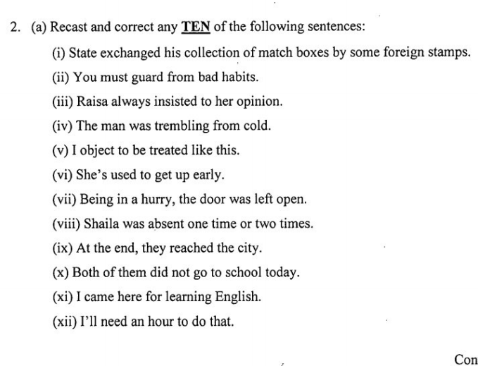 Solved 2. (a) Recast and correct any TEN of the following | Chegg.com
