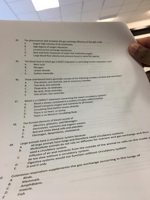 Solved 44. The phenomenon that increases the gas exchange | Chegg.com