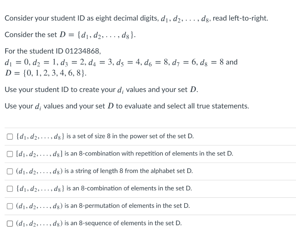 Consider your student ID as eight decimal digits, d1, | Chegg.com