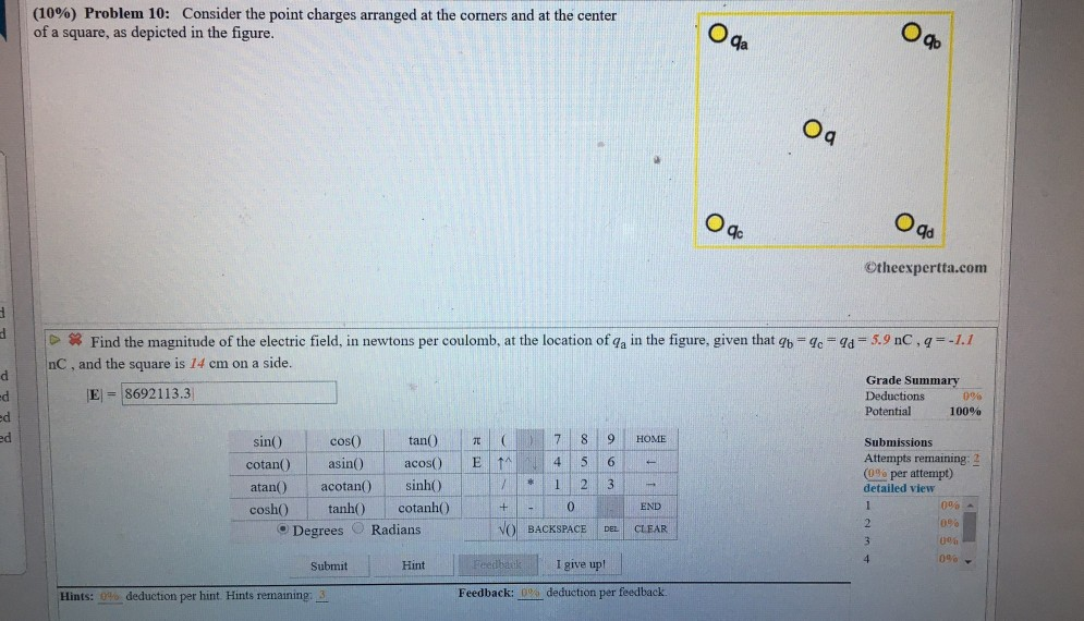 Solved (10%) Problem 10: Consider the point charges arranged | Chegg.com