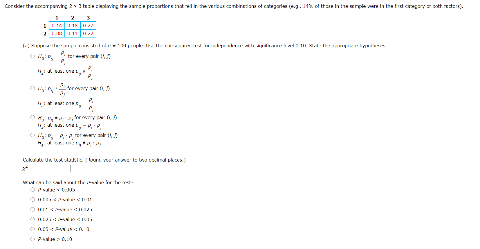 Solved Consider the accompanying 2 x 3 table displaying the | Chegg.com
