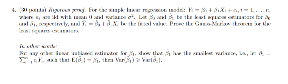 Solved 4. (30 points) Rigorous proof. For the simple linear | Chegg.com Solved 4. (30 points) Rigorous proof. For the simple linear | Chegg.com