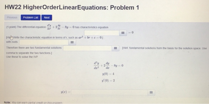 Solved HW22 HigherOrderLinearEquations: Problem 1 Previous | Chegg.com
