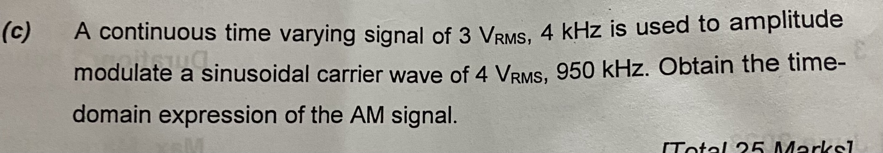 Solved A continuous time varying signal of 3 VRMS,4kHz is | Chegg.com