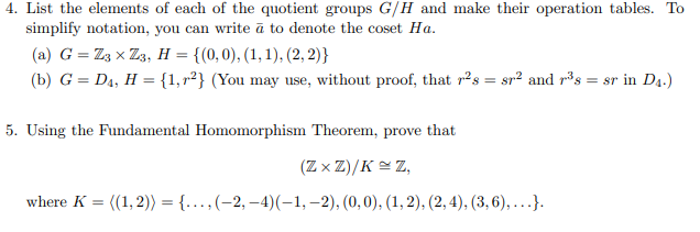Solved 4. List the elements of each of the quotient groups | Chegg.com