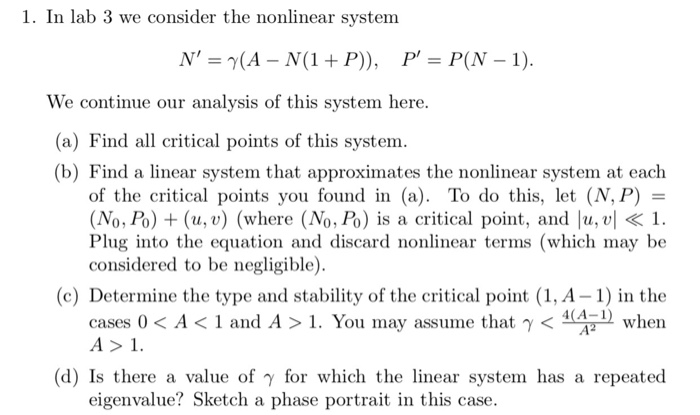 Solved 1. In lab 3 we consider the nonlinear system N' = | Chegg.com