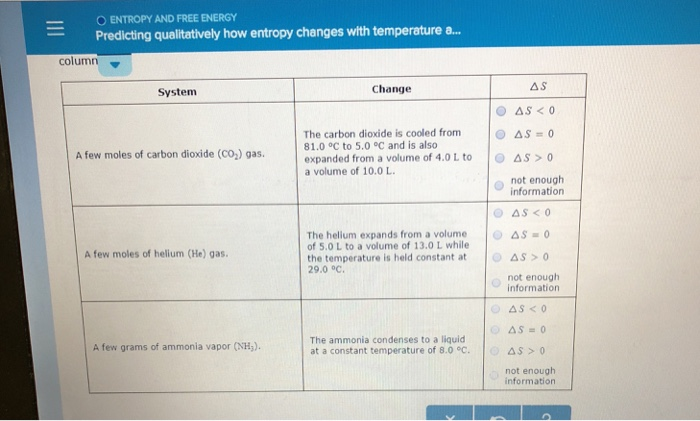 Solved O ENTROPY AND FREE ENERGY Predicting qualitatively | Chegg.com