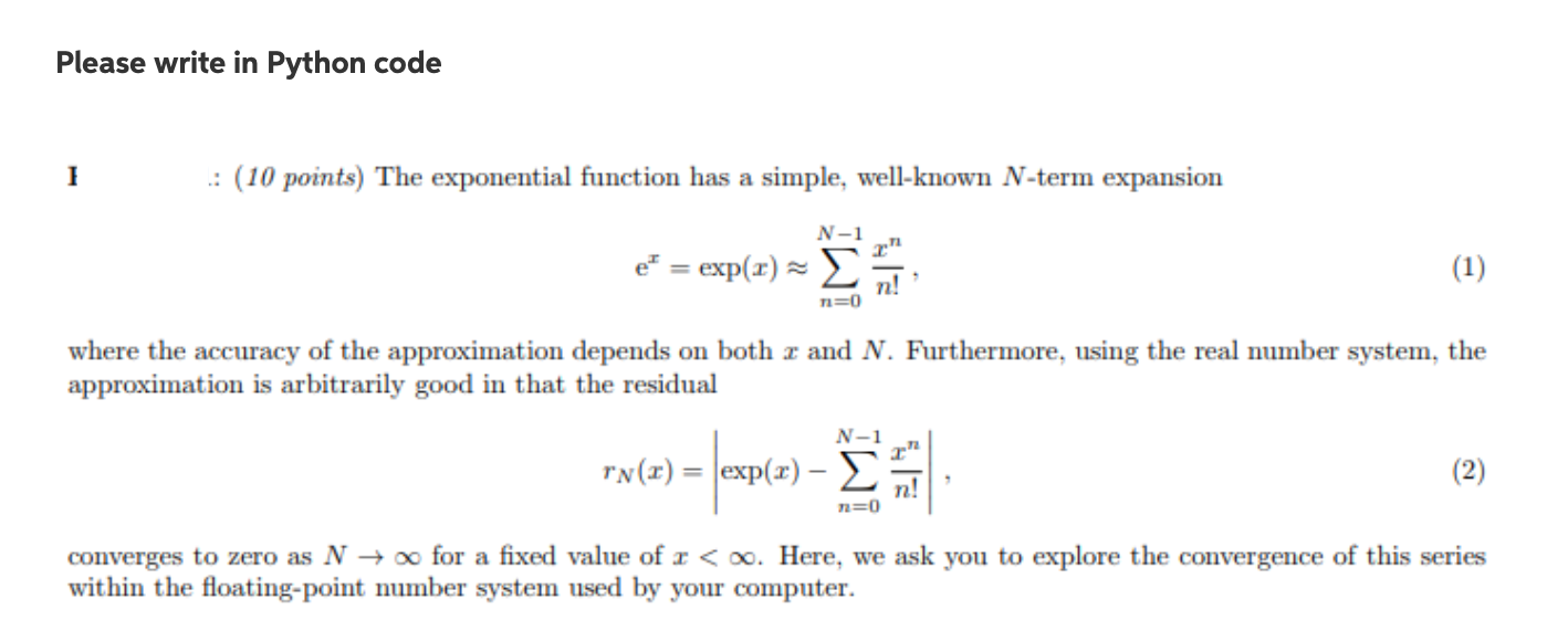 Solved Implement The Approximation As A For Loop Which